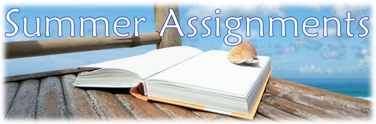 Summer Assignments | www.cvsr.info
